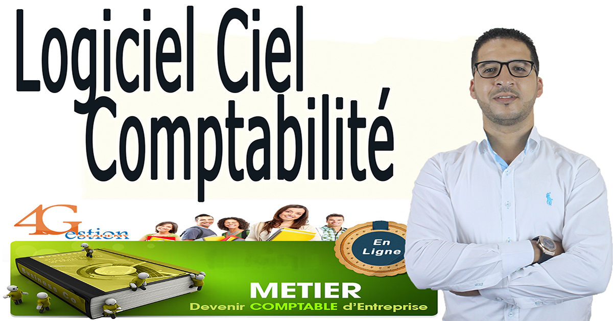Cours Videos : Logiciel Ciel Comptabilité - 4Gestion Academy