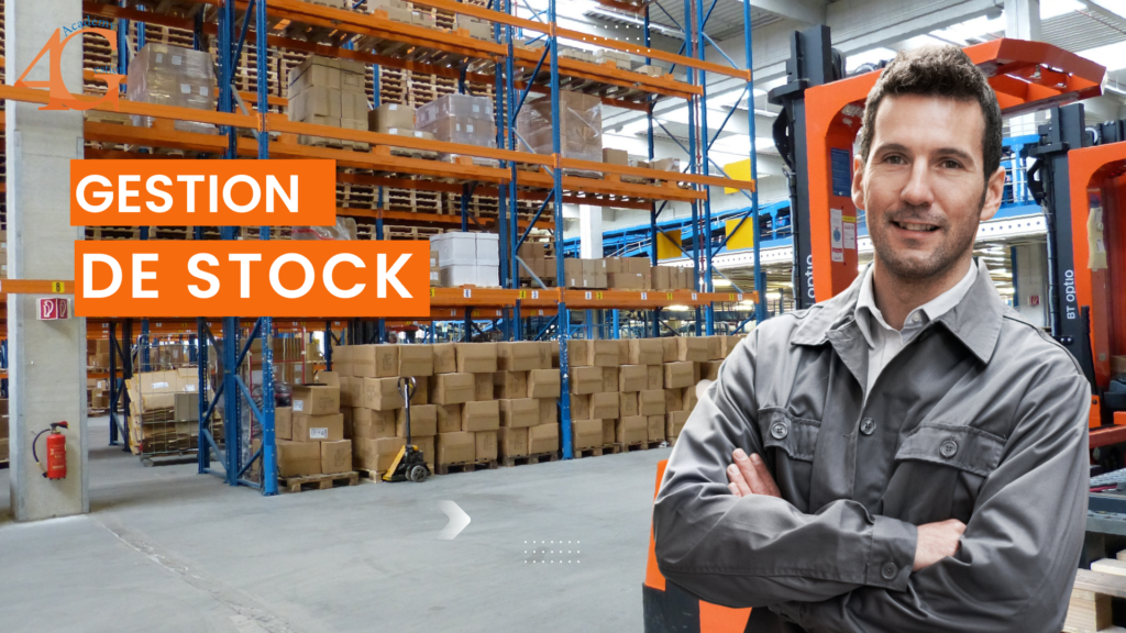 La Gestion de Stock - 4Gestion Academy
